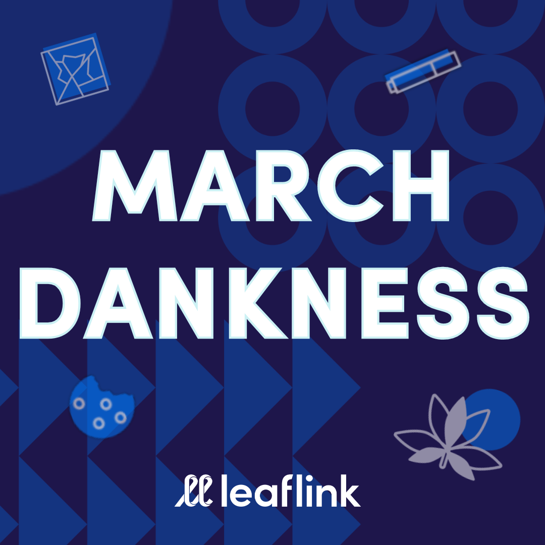 March Dankness 2024